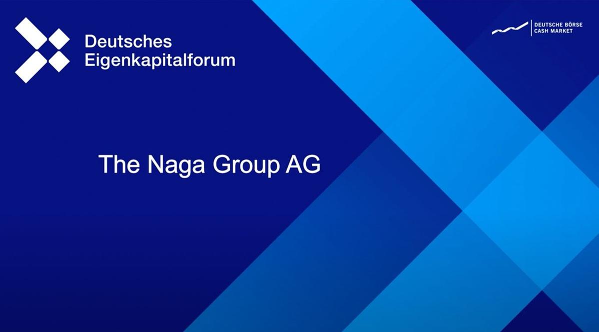 NAGA Group News and relevant presentation/webcast